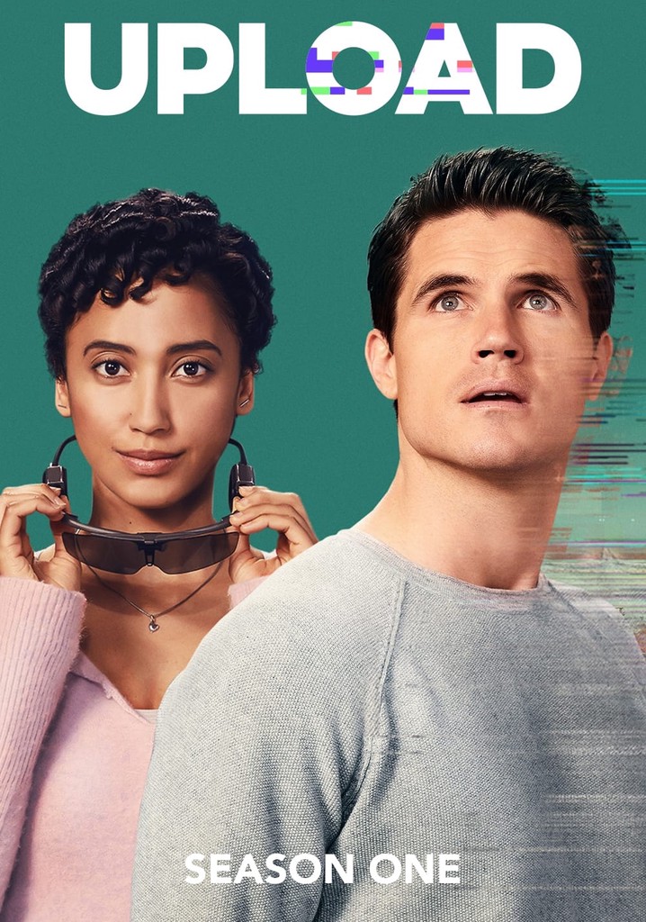 Upload Season 1 - watch full episodes streaming online Upload Season 1 - watch full episodes streaming online