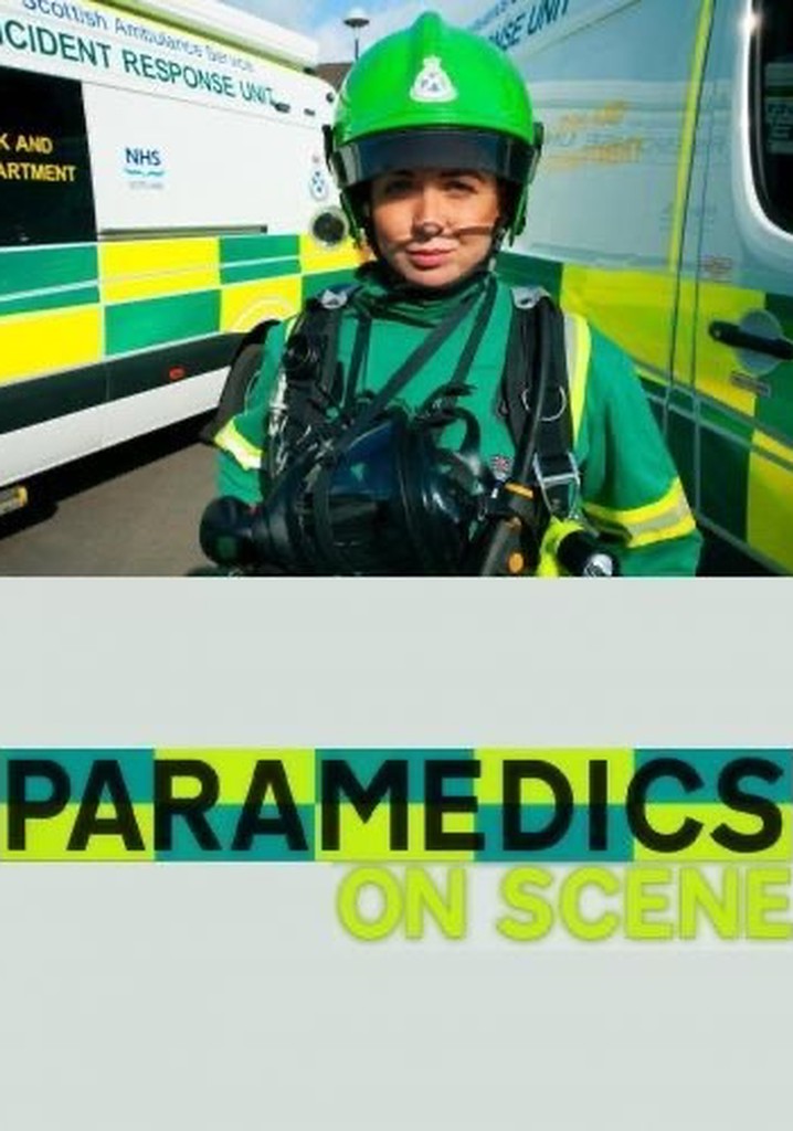 Paramedics on Scene Season 1 - watch episodes streaming online