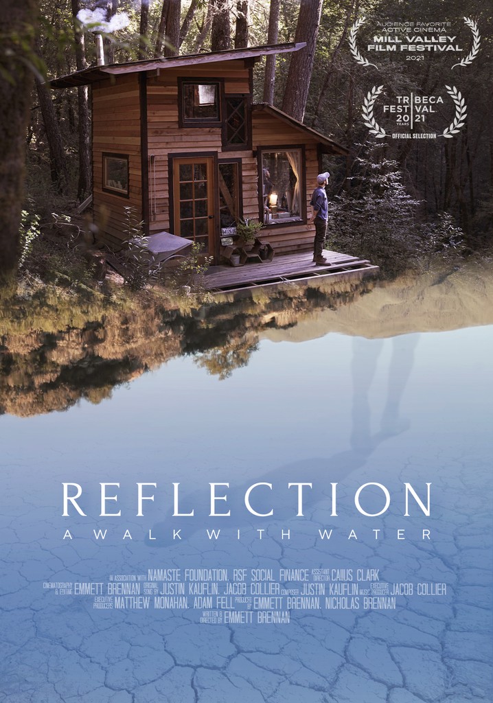 Reflection: A Walk with Water streaming online