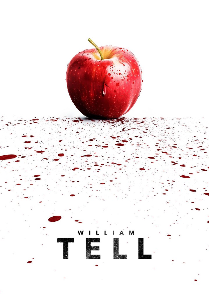 William Tell streaming: where to watch movie online?