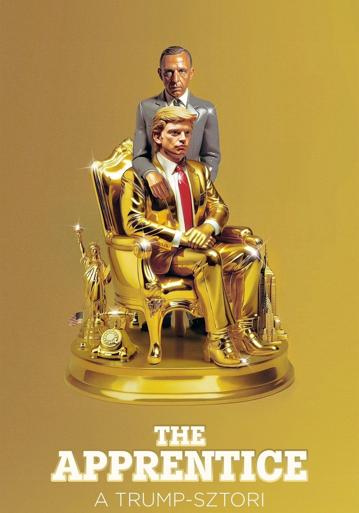 The Apprentice - A Trump-sztori online lejátszás