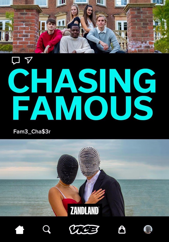 Chasing Famous - streaming tv show online