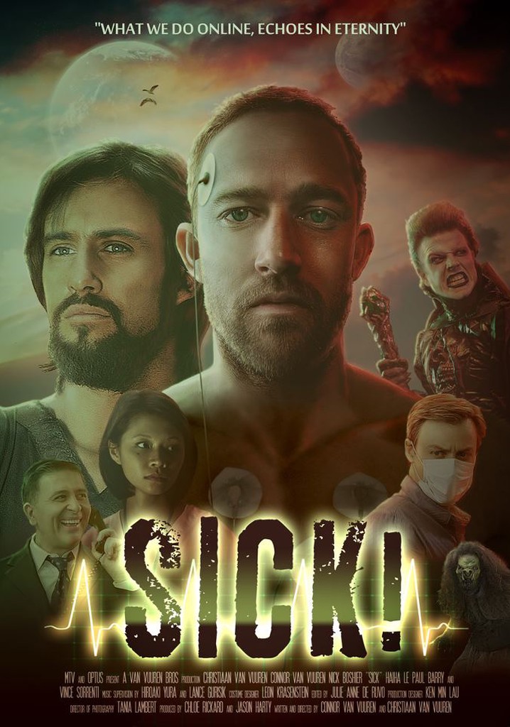 Sick streaming: where to watch movie online?
