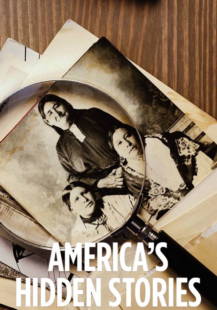 America's Hidden Stories Season 3 - episodes streaming online