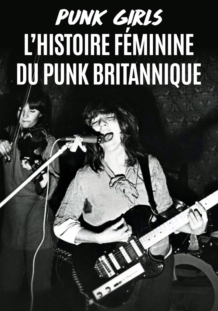 Punk Girls : L'Histoire féminine du punk britannique