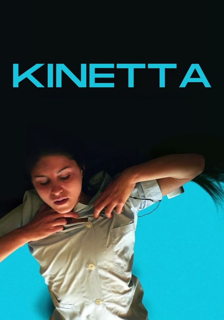 Kinetta filme - Veja onde assistir online