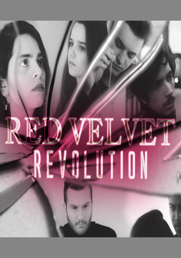Red Velvet Revolution - streaming tv show online