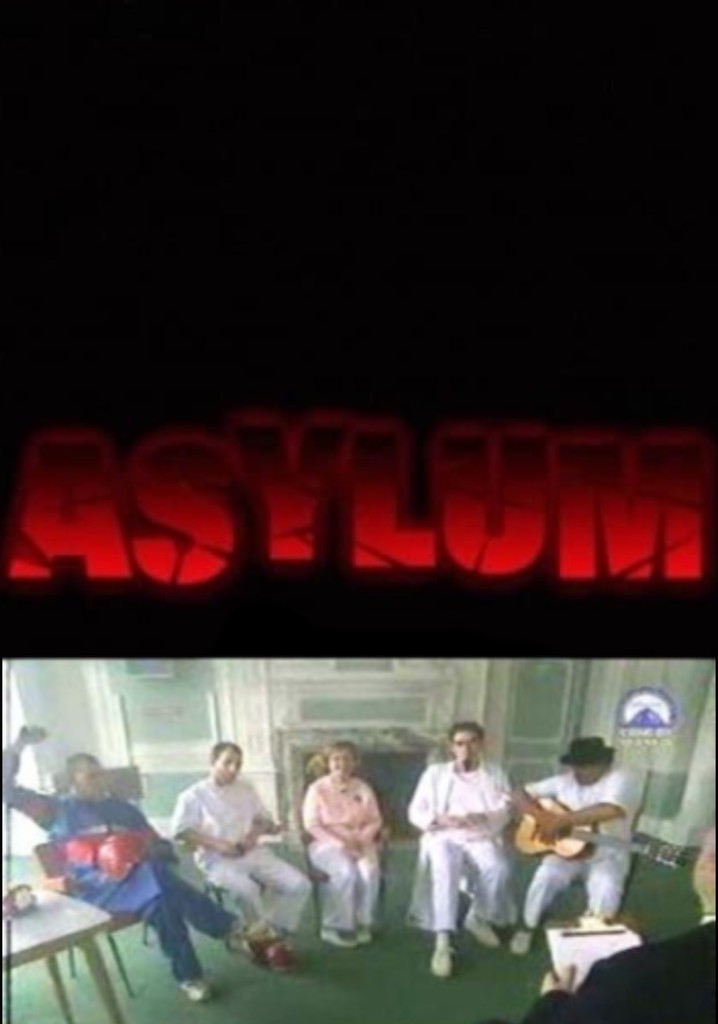 Asylum - watch tv series streaming online