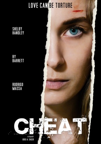 Cheat - movie: where to watch stream online
