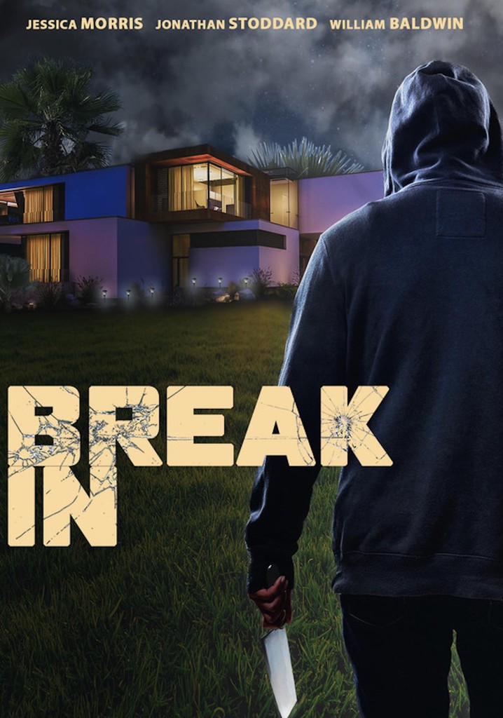 Break In streaming: where to watch movie online?