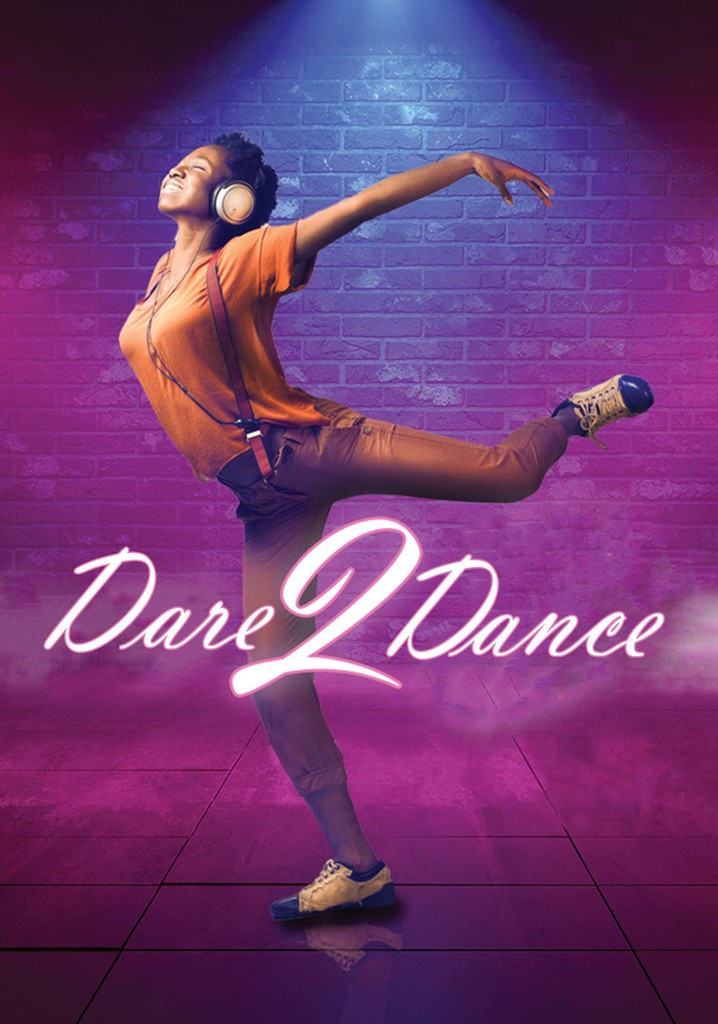 Dare 2 Dance - watch tv show streaming online