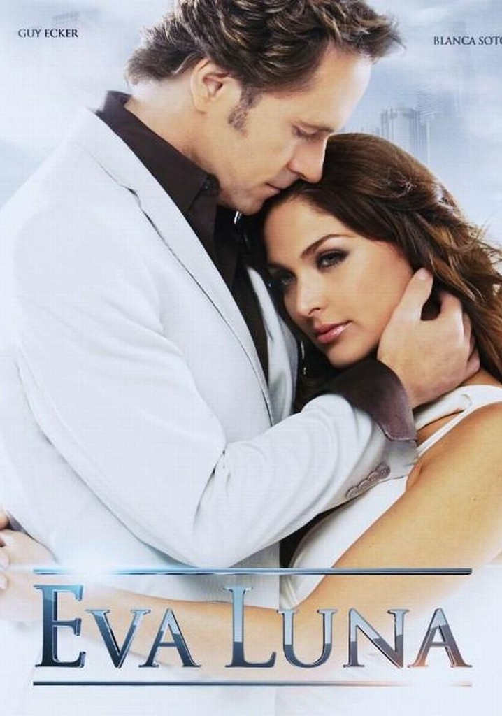 Eva Luna - watch tv show streaming online