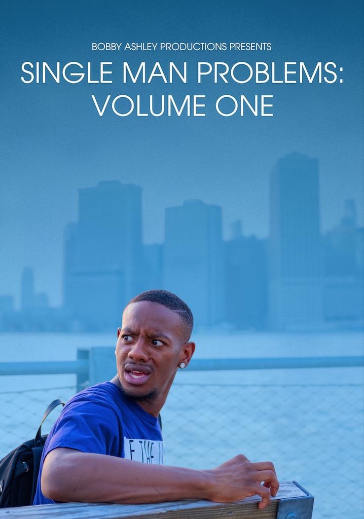 Single Man Problems: Volume One streaming online
