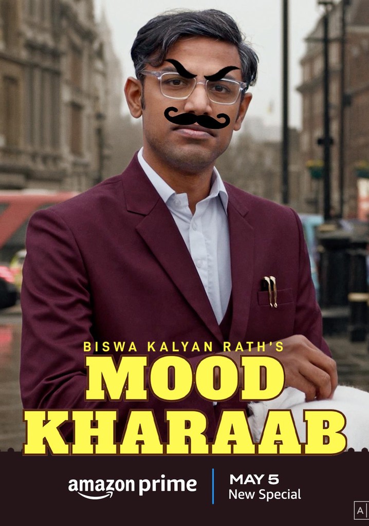 Biswa Kalyan Rath: Mood Kharaab streaming online