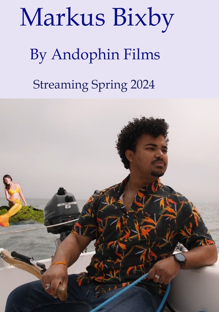 Markus Bixby - movie: where to watch streaming online