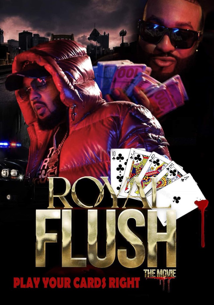 Royal Flush streaming: where to watch movie online?
