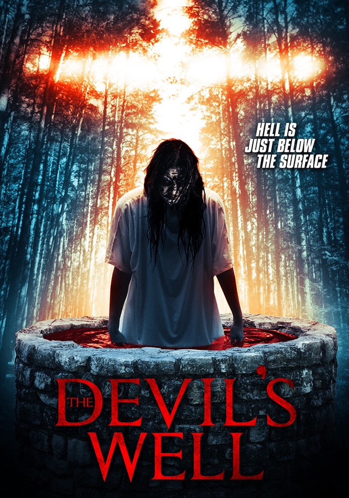 Regarder The Devil's Well en streaming complet