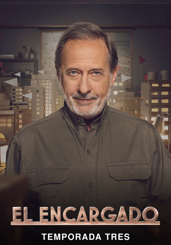 El encargado temporada 3 - Ver todos los episodios online