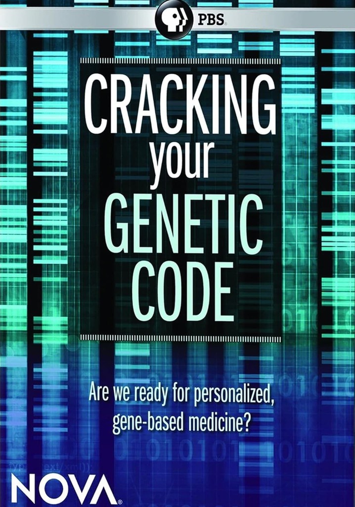 Cracking Your Genetic Code - watch streaming online