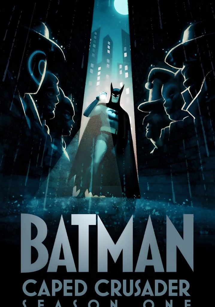 Batman: Caped Crusader Staffel 1 - Stream anschauen