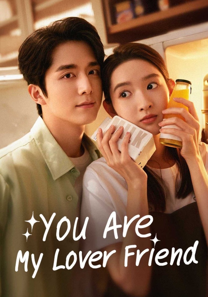 You Are My Lover Friend Season 1 - episodes streaming online