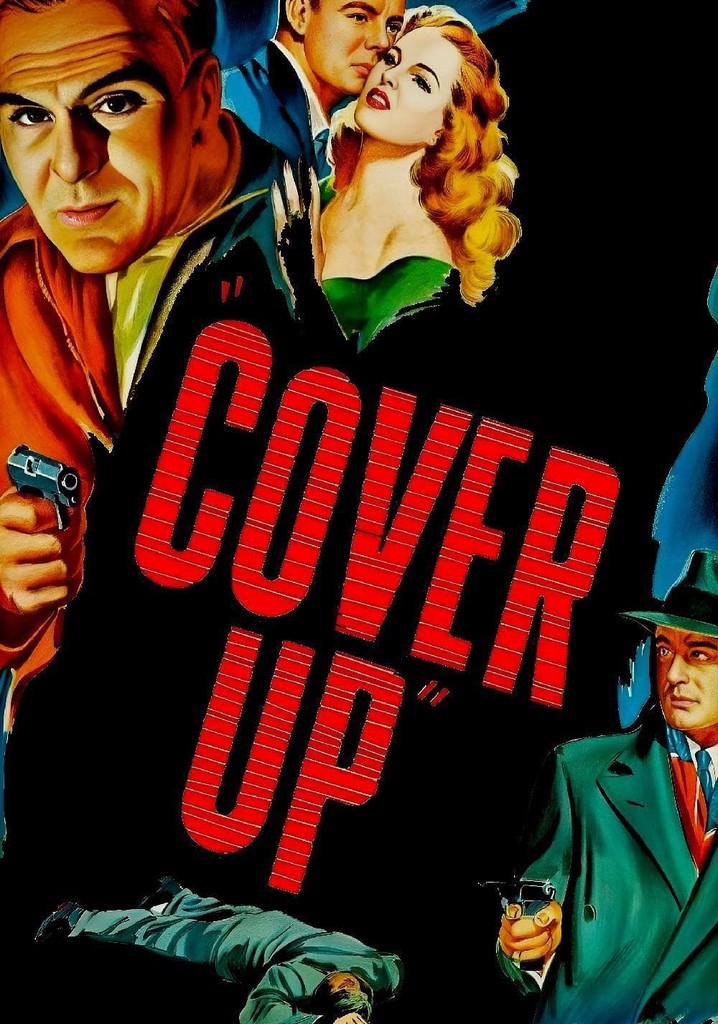 Cover Up streaming: where to watch movie online?