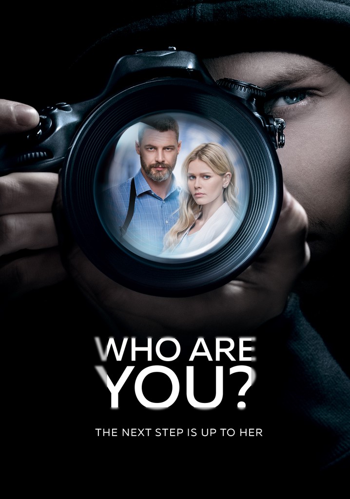 Who Are You? - watch tv show stream online