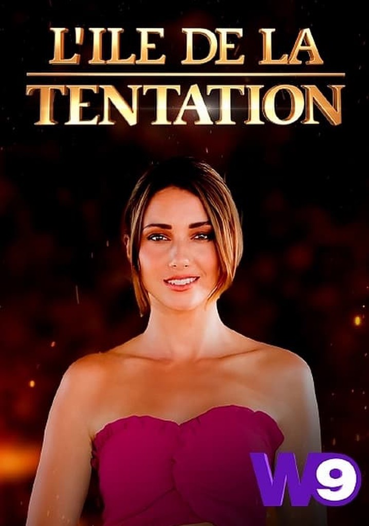 Regarder la série L'Île de la tentation streaming
