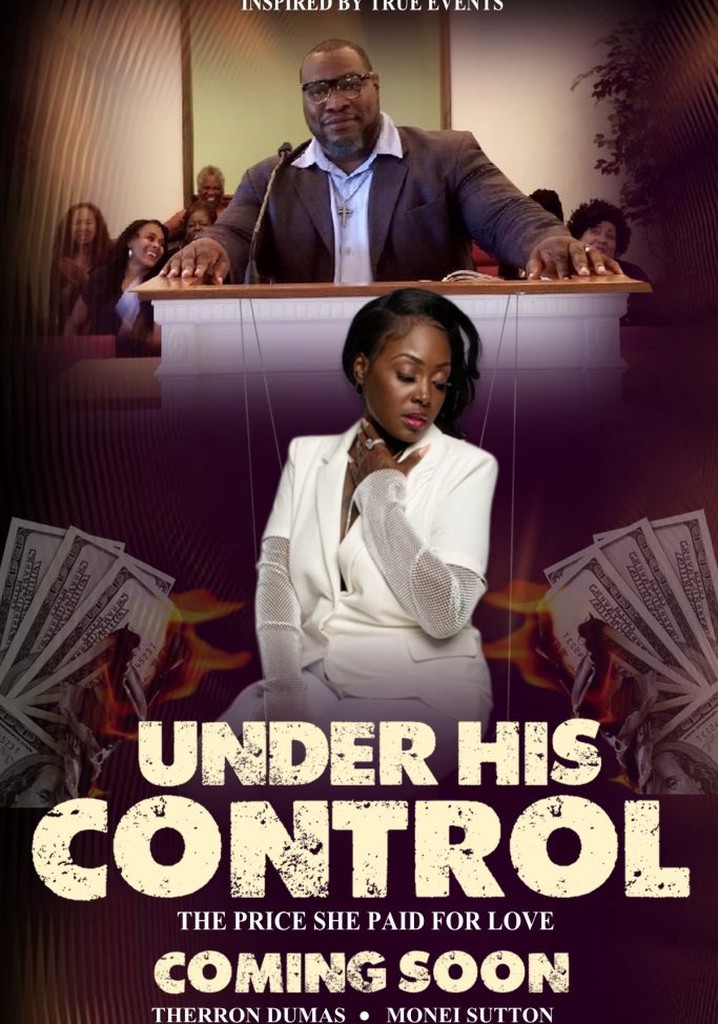 Under His Control streaming: where to watch online?