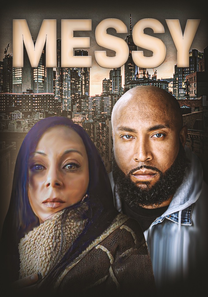 Messy streaming: where to watch movie online?