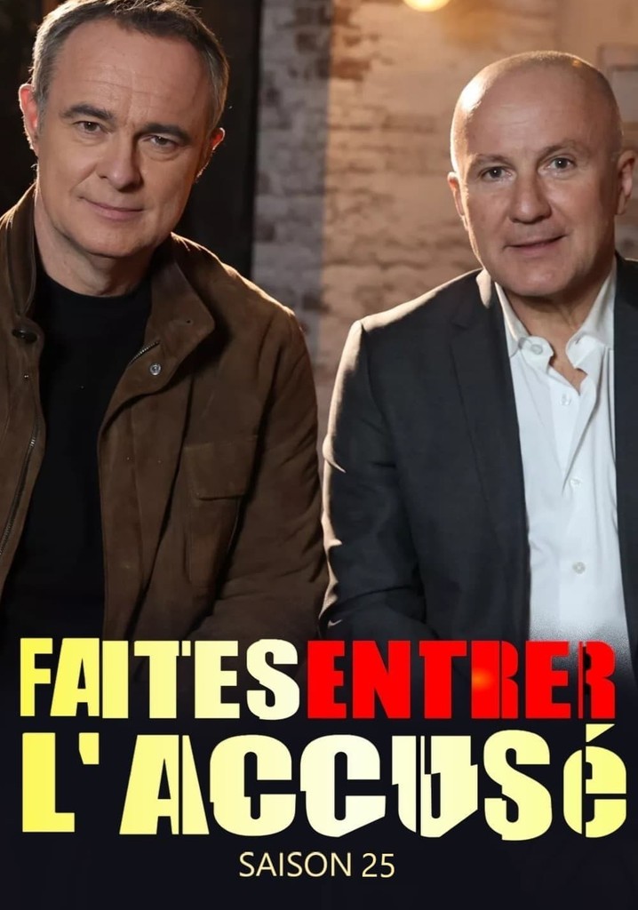 Saison 25 Faites entrer l'accusé streaming: où regarder les épisodes?
