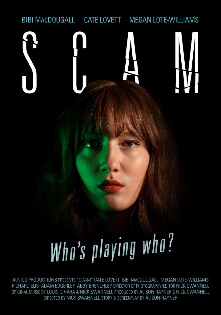 Scam streaming: where to watch movie online?