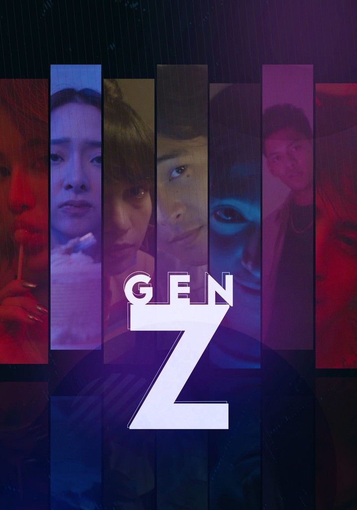 Gen Z - watch tv show streaming online