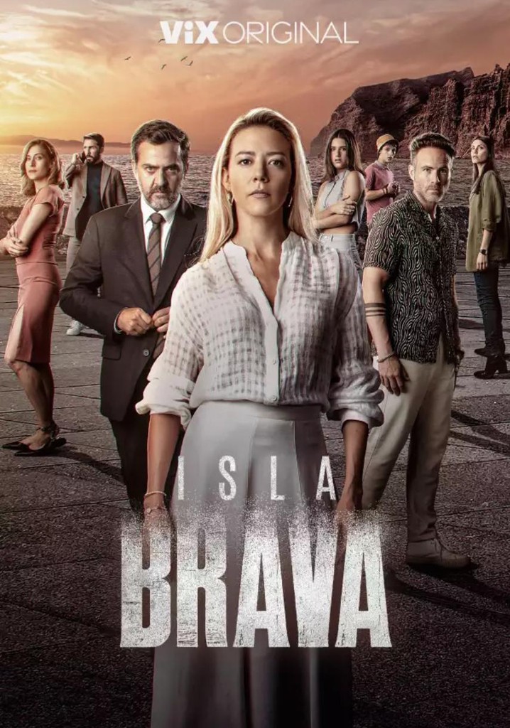Où regarder la série Isla Brava en streaming