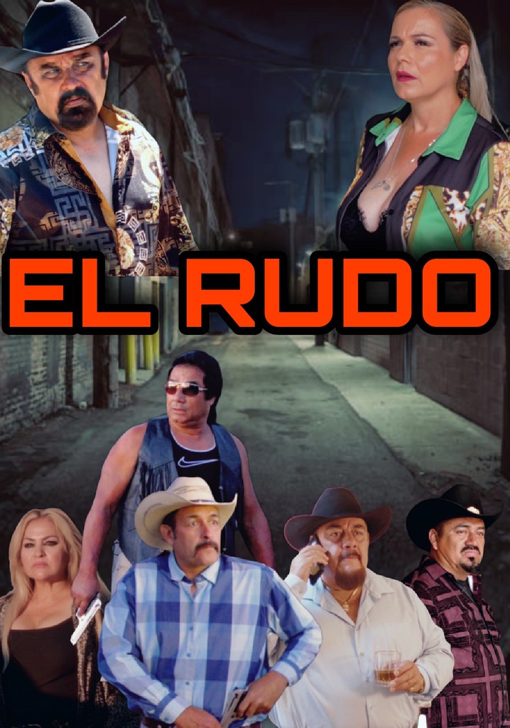 El Rudo streaming: where to watch movie online?