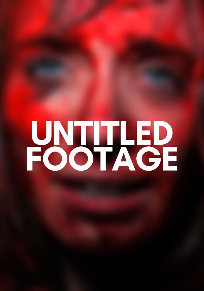 Untitled Footage streaming: where to watch online?