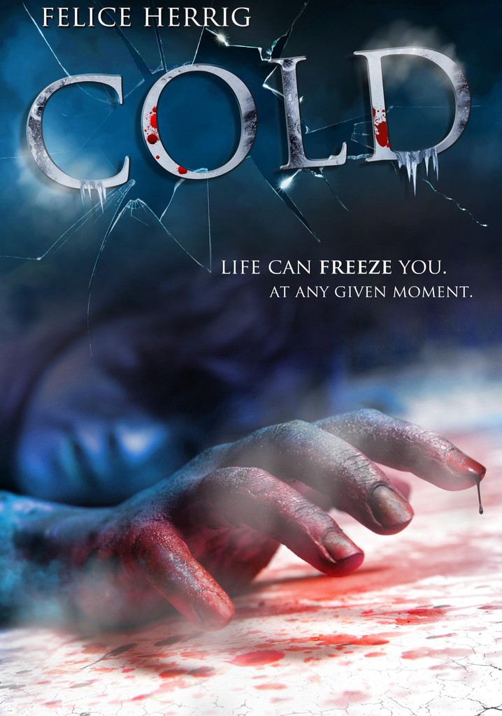 Cold streaming: where to watch movie online?