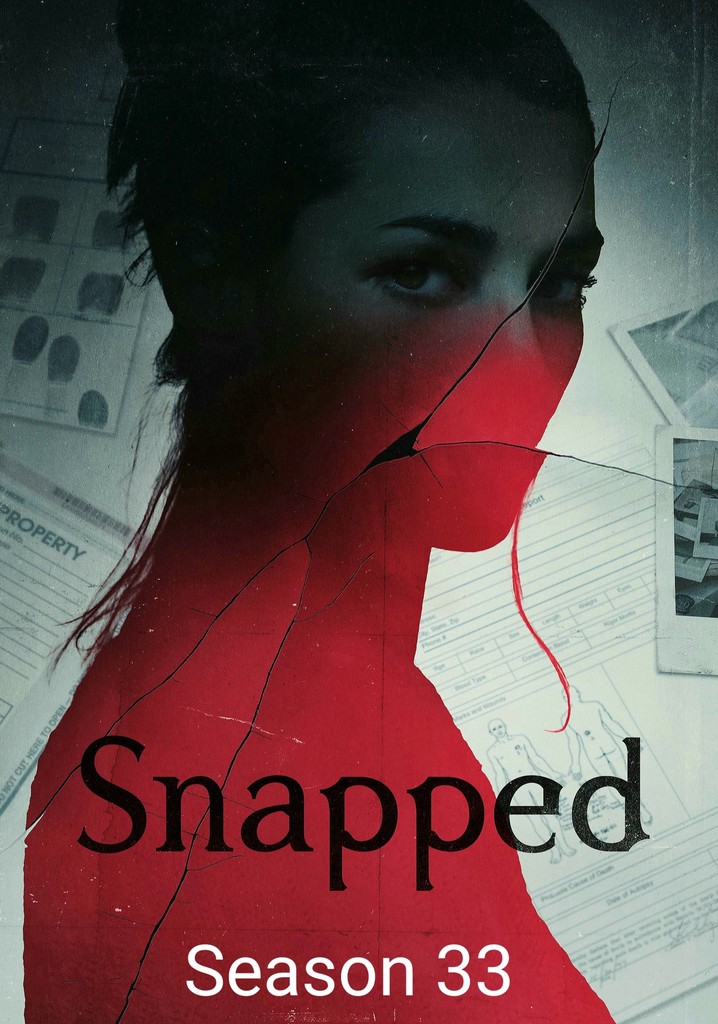 Snapped Season 33 - watch full episodes streaming online