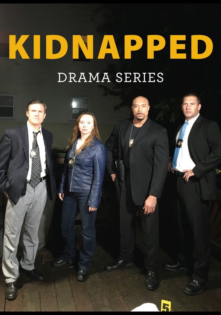 Kidnapped - watch tv show streaming online