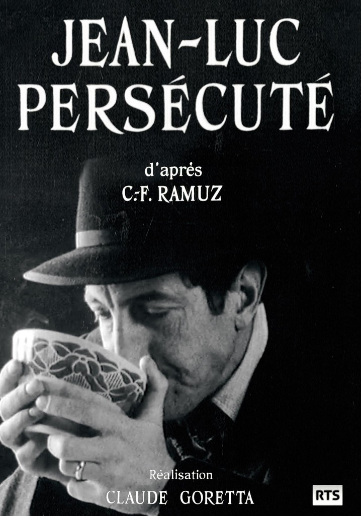 Regarder Jean-Luc Persécuté en streaming complet