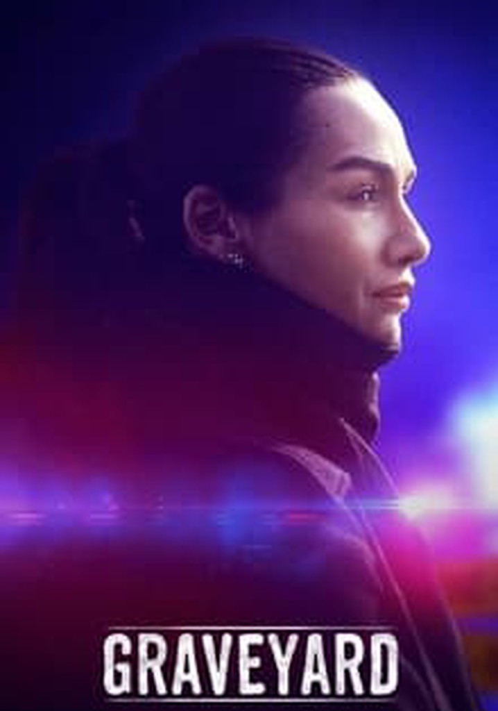 Graveyard Season 1 - watch full episodes streaming online