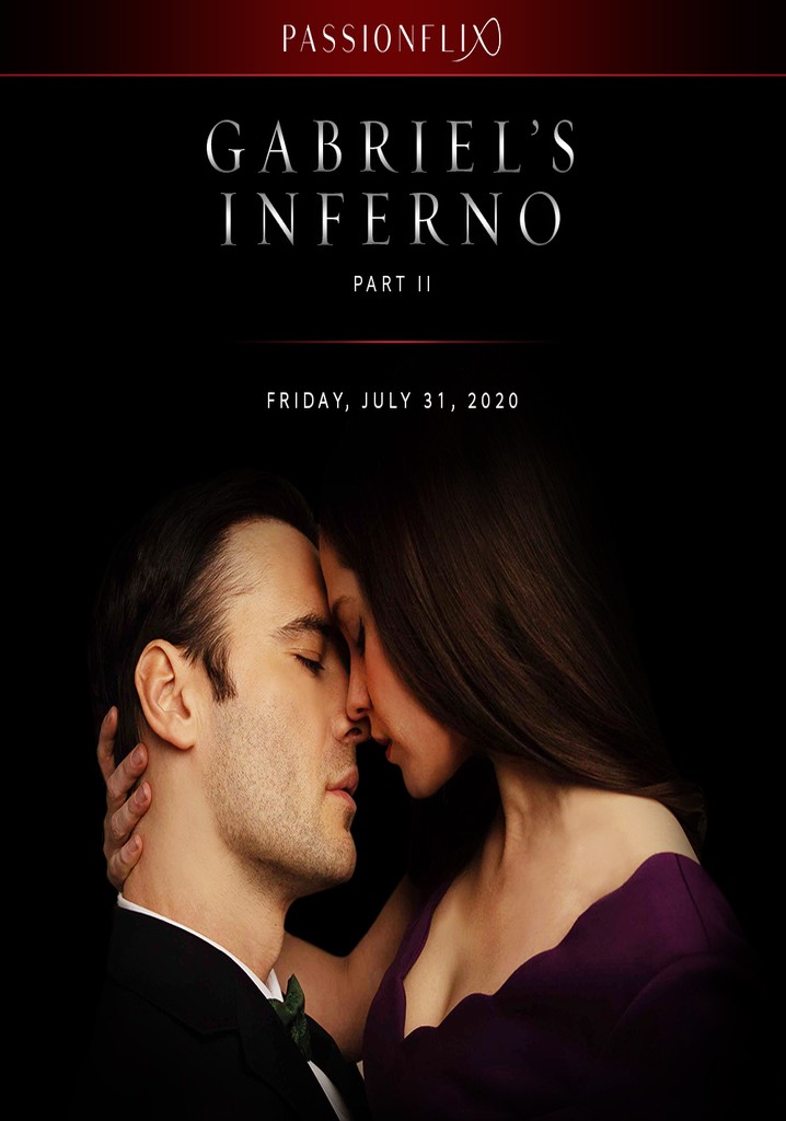Regarder Gabriel's Inferno: Part Two en streaming