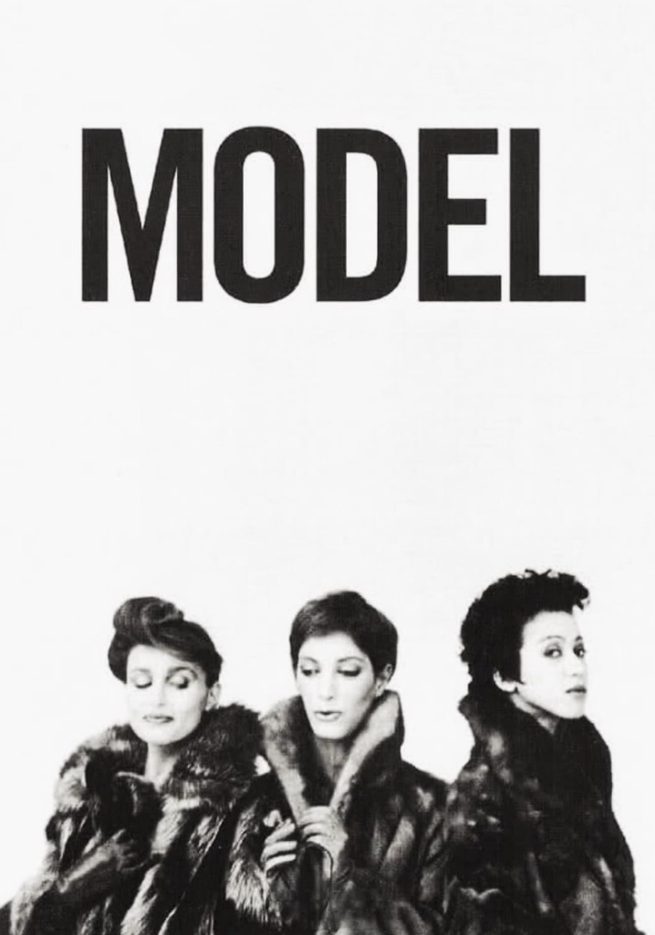 Model streaming: where to watch movie online?