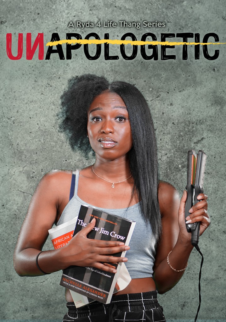 Unapologetic - watch tv show streaming online
