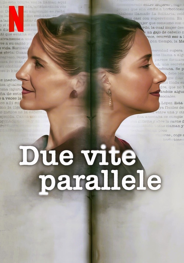Due vite parallele - film: guarda streaming online