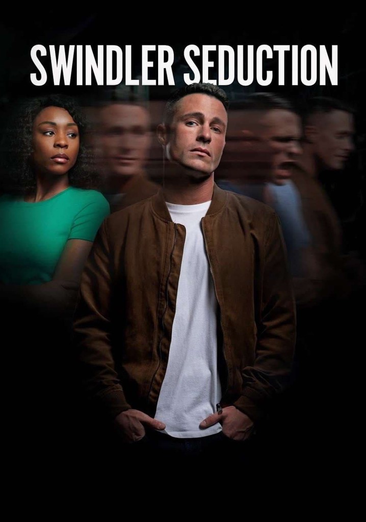 Swindler Seduction - movie: watch streaming online