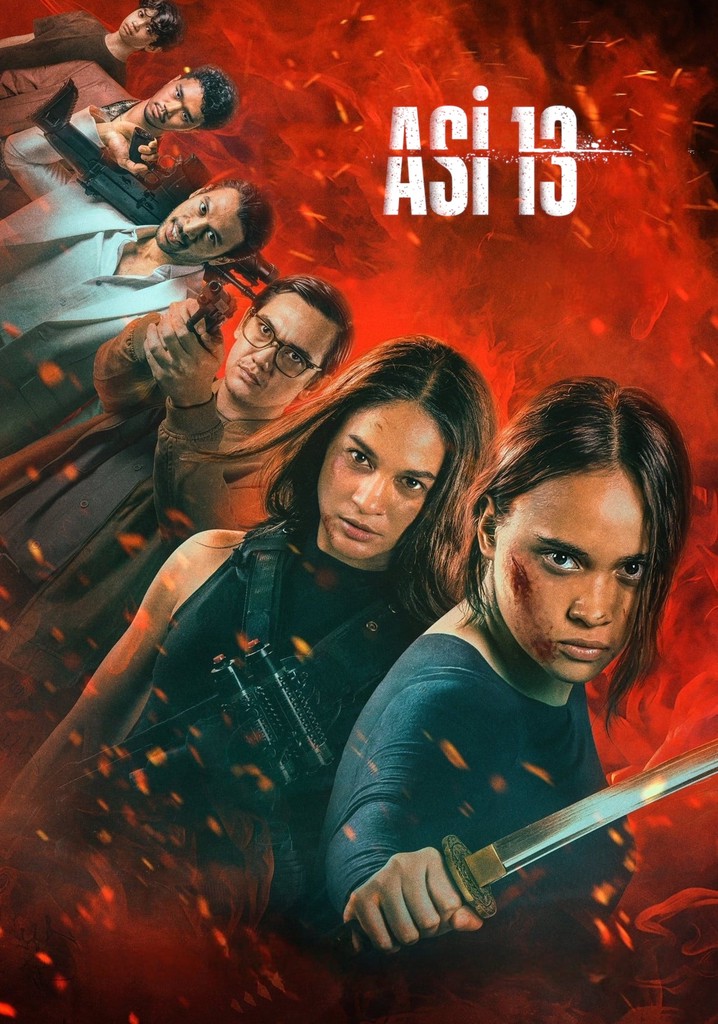 Asi 13 yayını: İnternette nereden film izlenir?