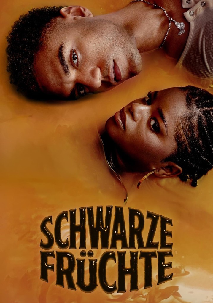 Schwarze Früchte - Stream: Jetzt Serie online anschauen