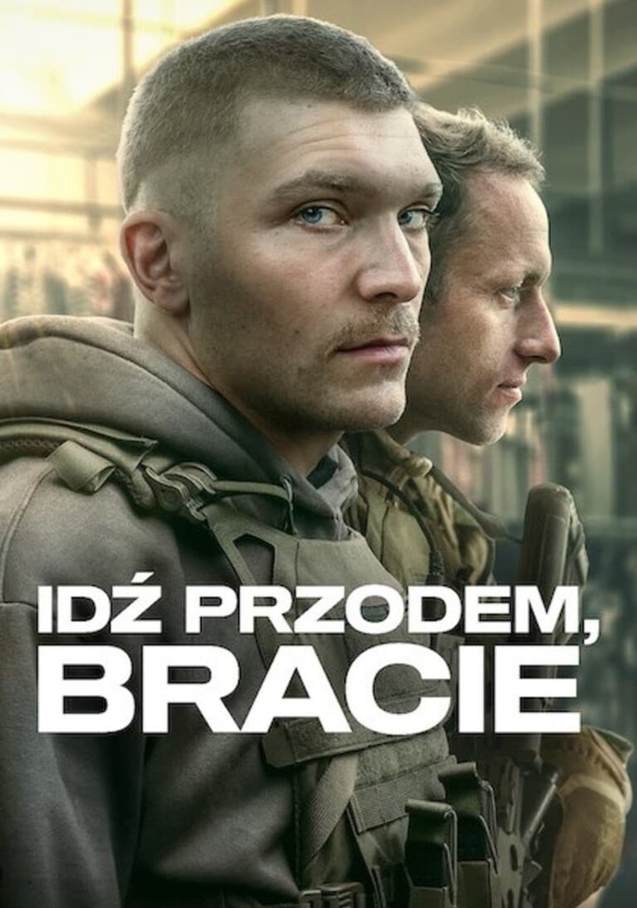 Idź przodem, bracie - streaming serialu online