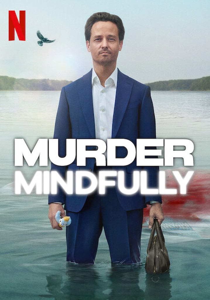 Murder Mindfully Season 2 - watch episodes streaming online